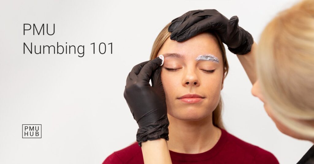 Understanding The Numbing Process In PMU. - Million Dollar Brows